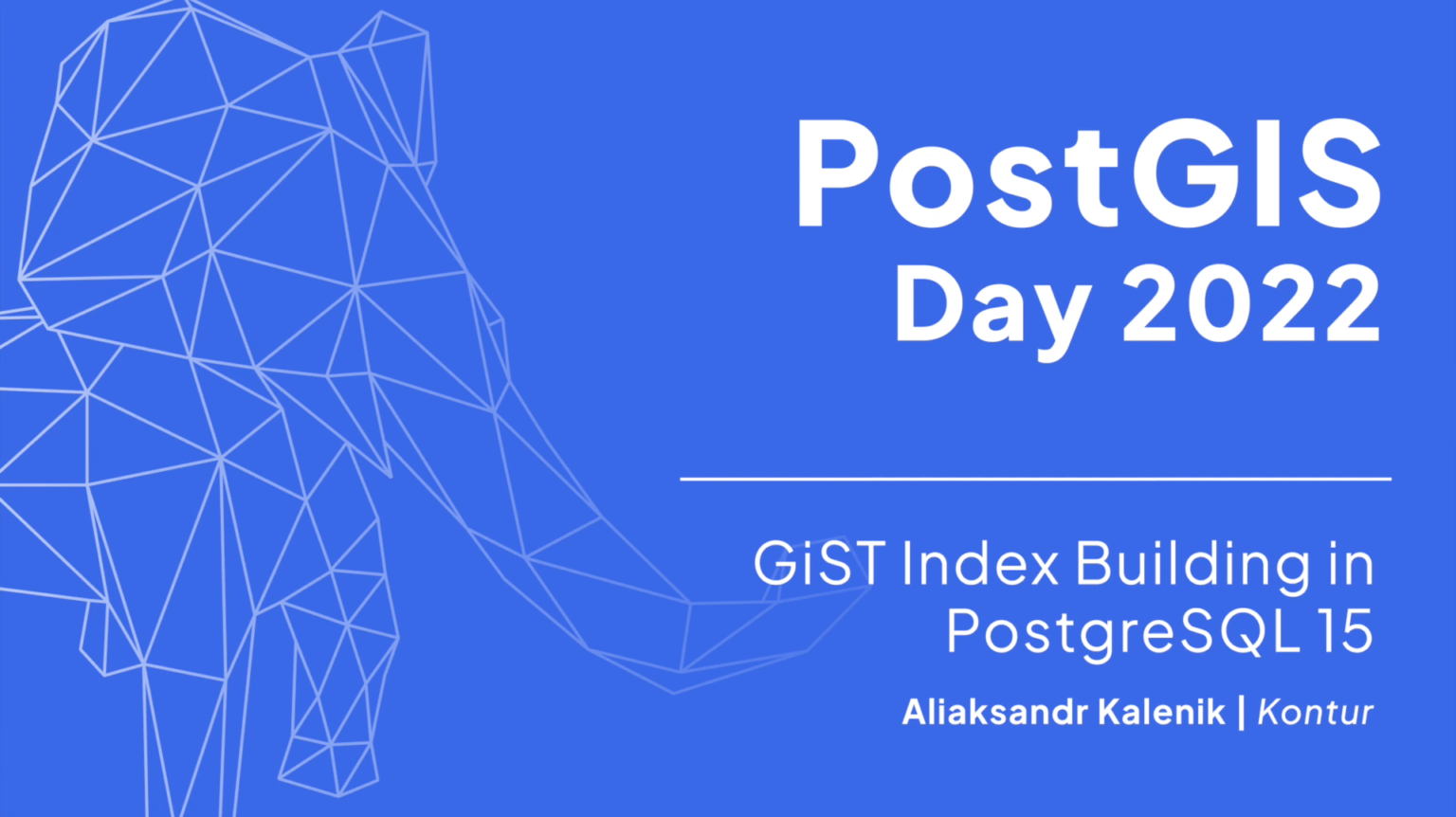 PostGIS Day 2022: GiST Index Building in PostgreSQL 15 - Kontur Inc.